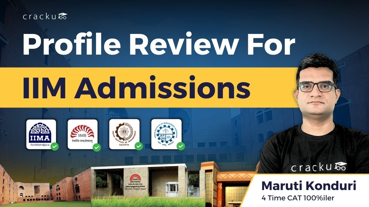 Profile Reviews for IIM Admissions By Maruti Sir | CAT Percentile ...