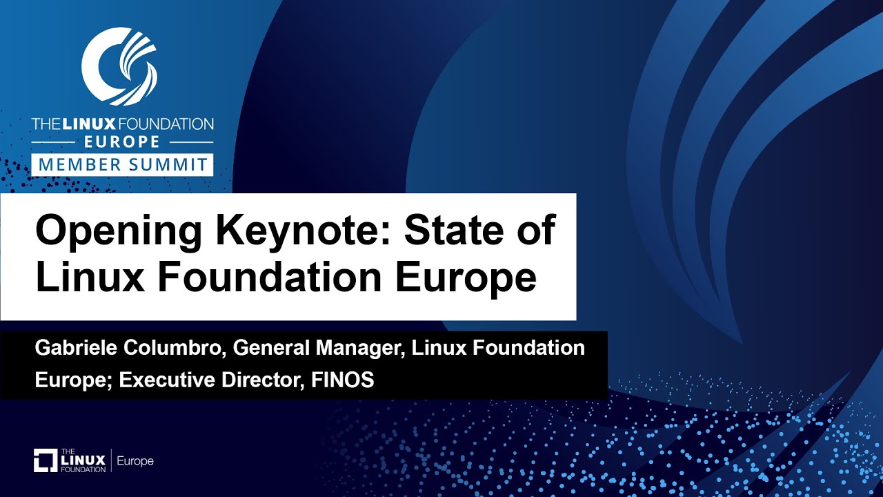 Opening Keynote: State of Linux Foundation Europe - Gabriele Columbro - YouTube