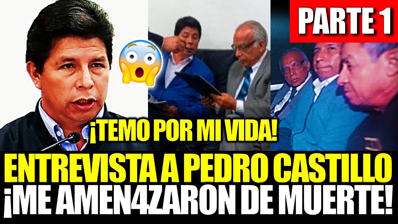 ¡IMPACTANTE PEDRO CASTILLO ROMPE SU SILENCIO Y LO CONTÓ TODO ...