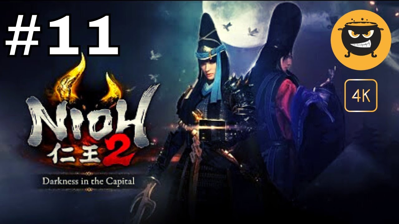 Nioh 2 Remastered DLC Mrok w Stolicy | odc. 11 | Klan Smoka - Ren ...