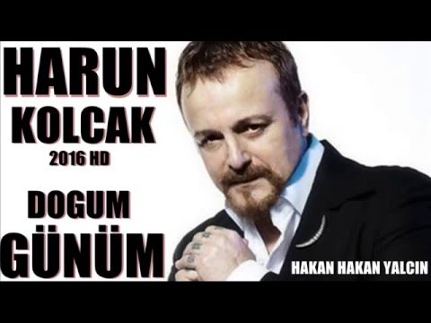 DOGUM GÜNÜM HARUN KOLCAK 2016HD