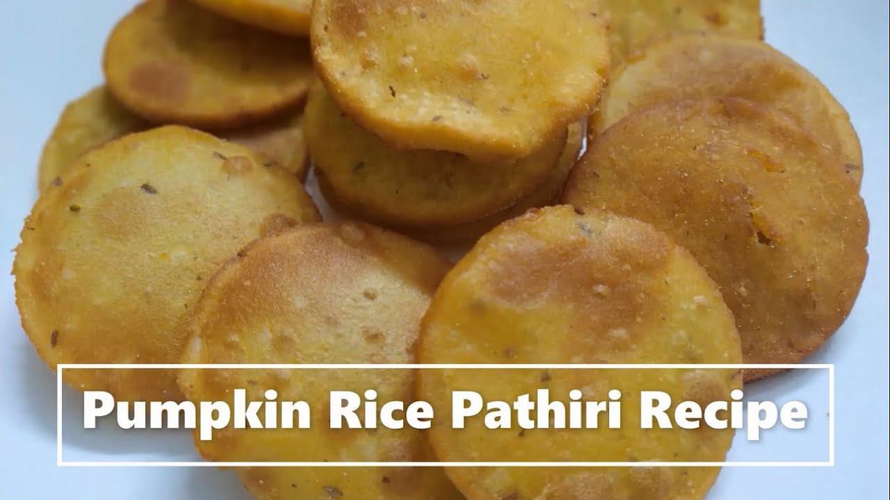 Pumpkin Rice Pathiri Recipe || മത്തങ്ങയും അരിപ്പൊടിയും ഉണ്ടെങ്കിൽ നല്ല ...