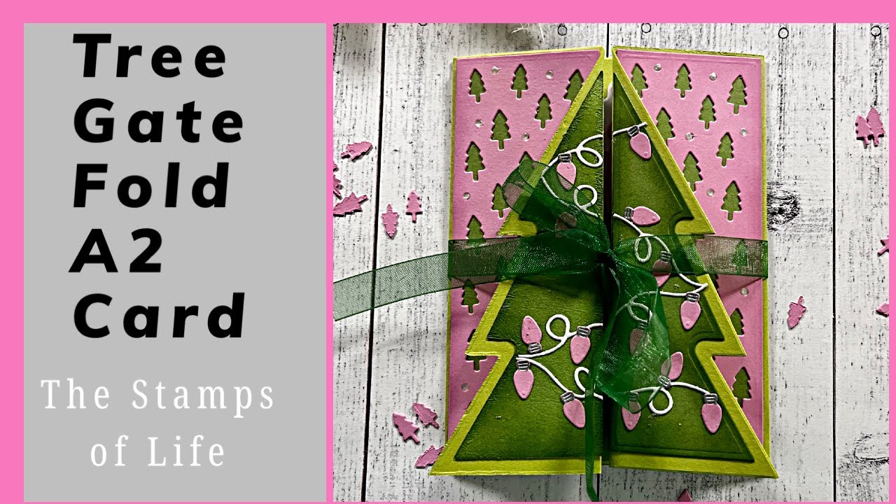 Christmas Tree Gate Fold Card / The Stamps of Life - YouTube