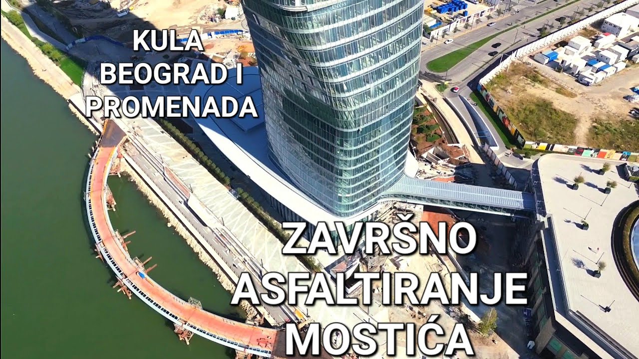 ZAVRŠNI RADOVI MOSTIĆA KOD KULE BEOGRAD I DEO PROMENADE KOD TRŽNOG ...