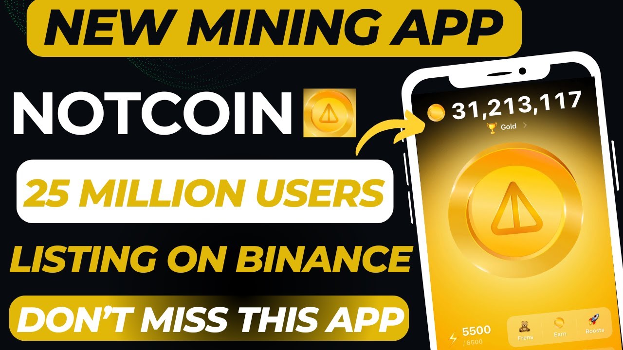 NotCoin Mining App|| Notcoin Mining Update||Free Mining App 2024 - YouTube
