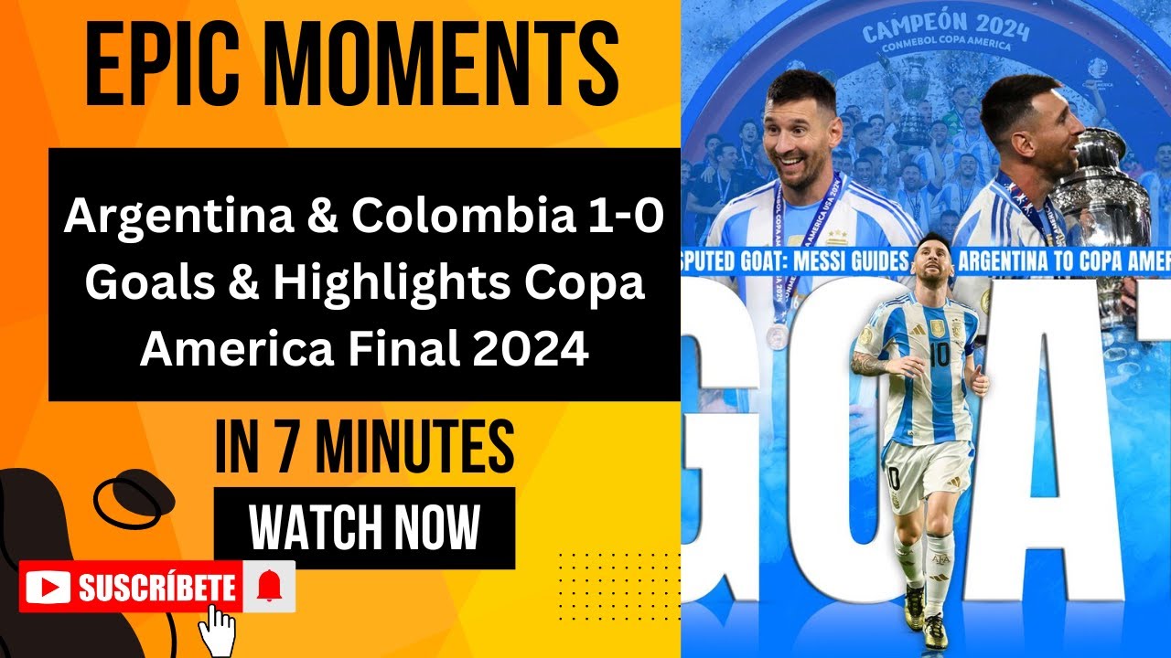 "Argentina's Glory: The Epic Copa América Finals 2024 Triumph!" - YouTube