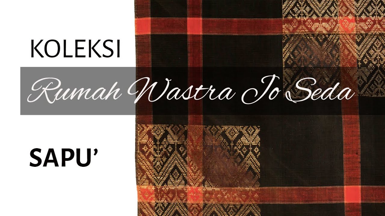 SAPU’, KOLEKSI RUMAH WASTRA JO SEDA, VLOG0060 - YouTube