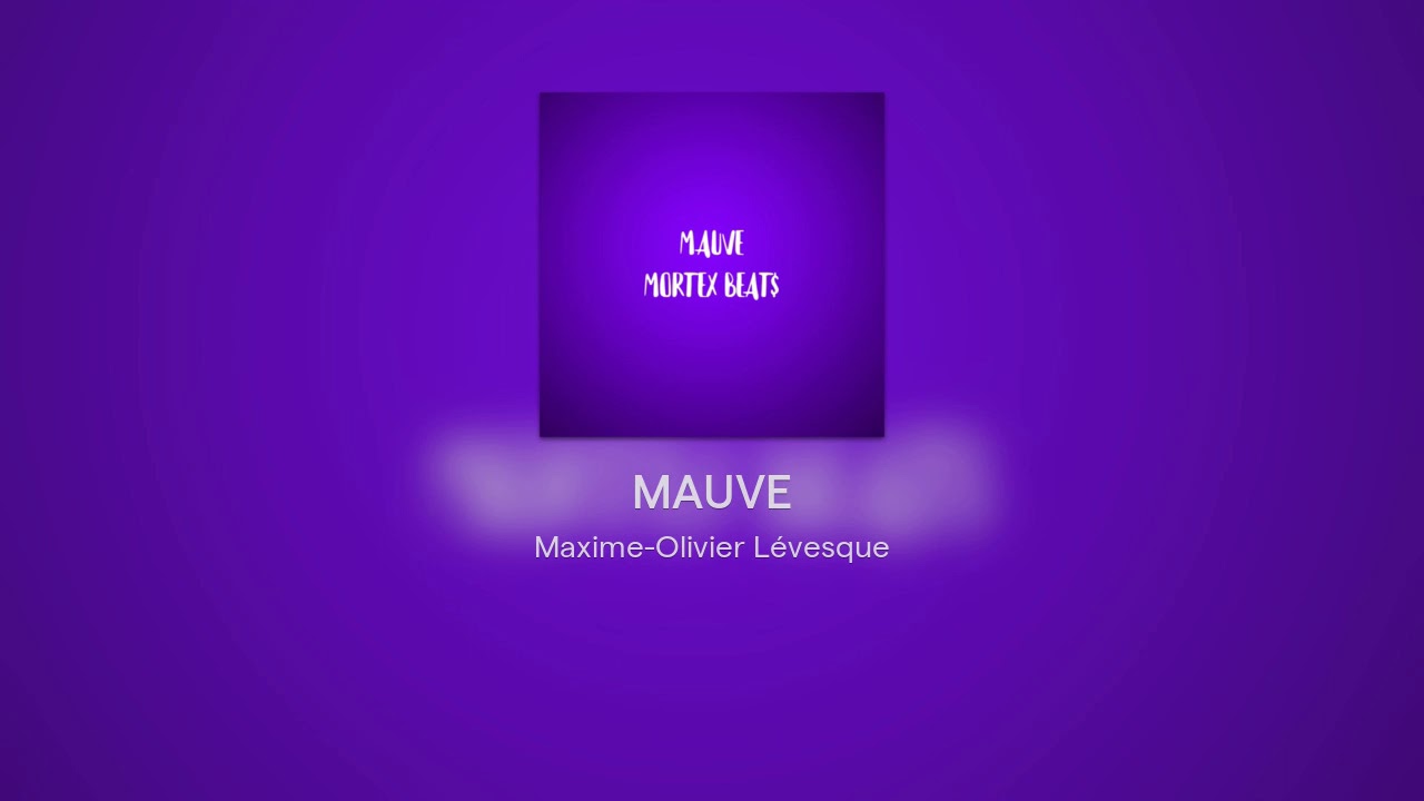 MAUVE - YouTube