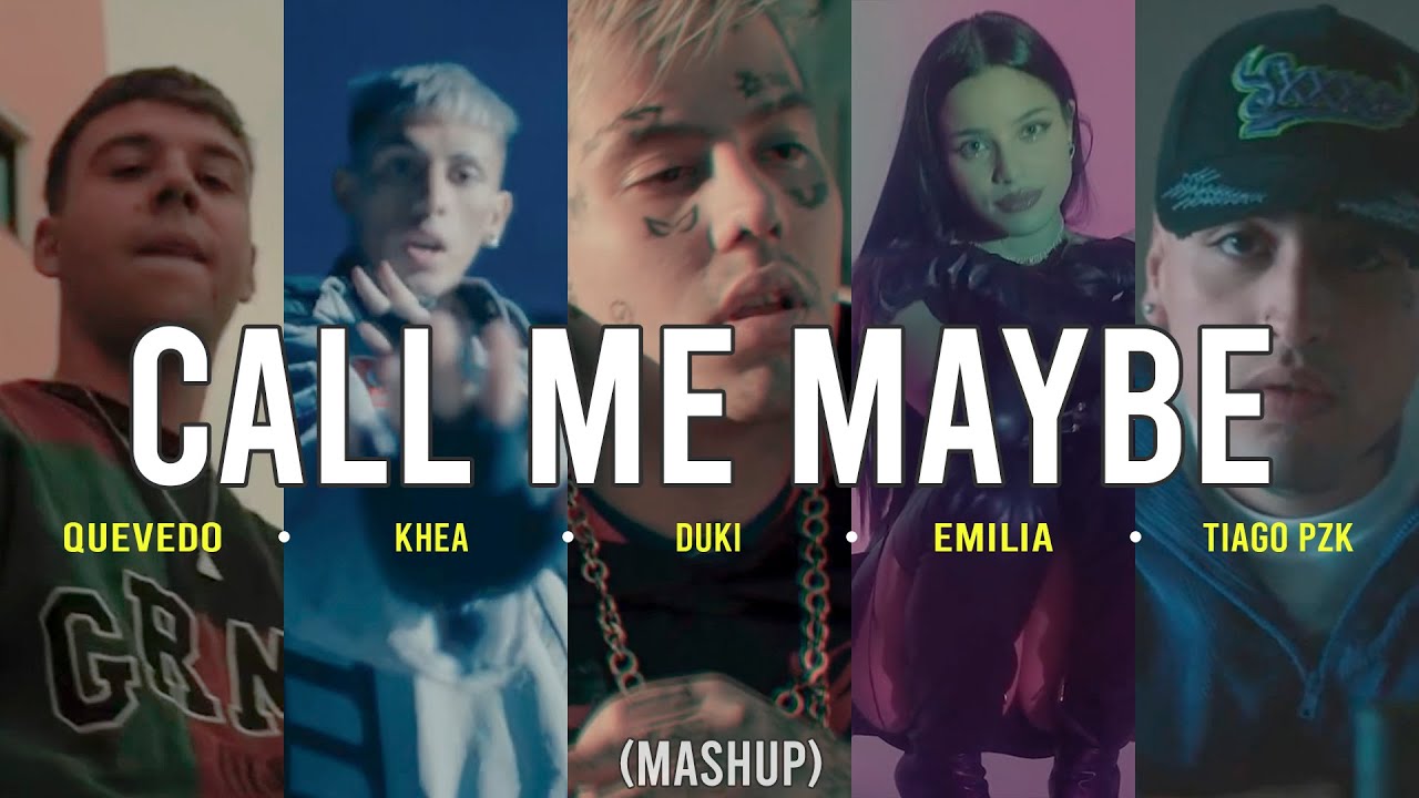 Duki - CALL ME MAYBE ft. Quevedo, Emilia, Khea, Tiago PZK (Music Video ...