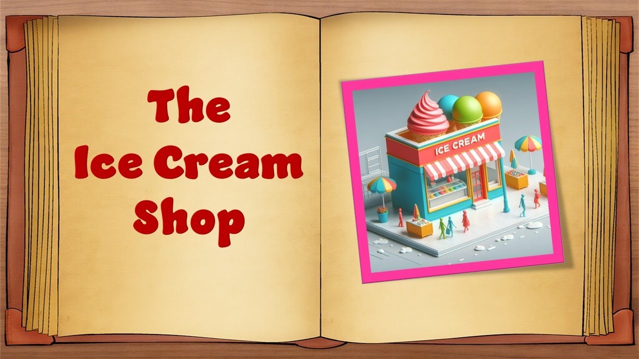 BEDTIME STORIES FOR KIDS - THE ICE CREAM SHOP - YouTube