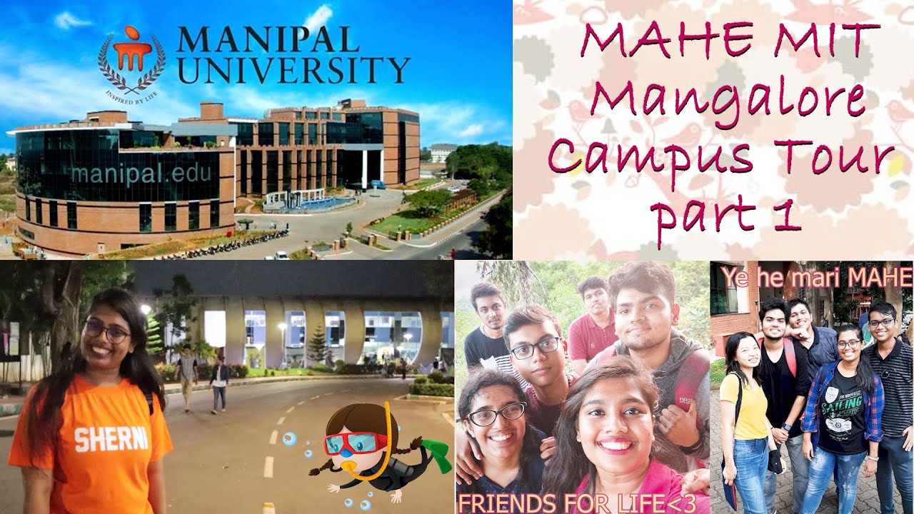 Manipal University MAHE MIT Life | Campus Tour Part-1 Jyoti Dutta Vlog ...