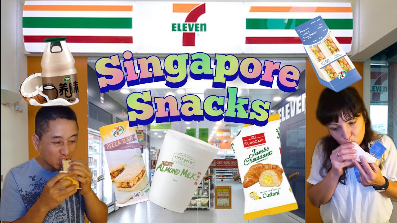 Singapore 7-Eleven | Trying out their Snacks - YouTube