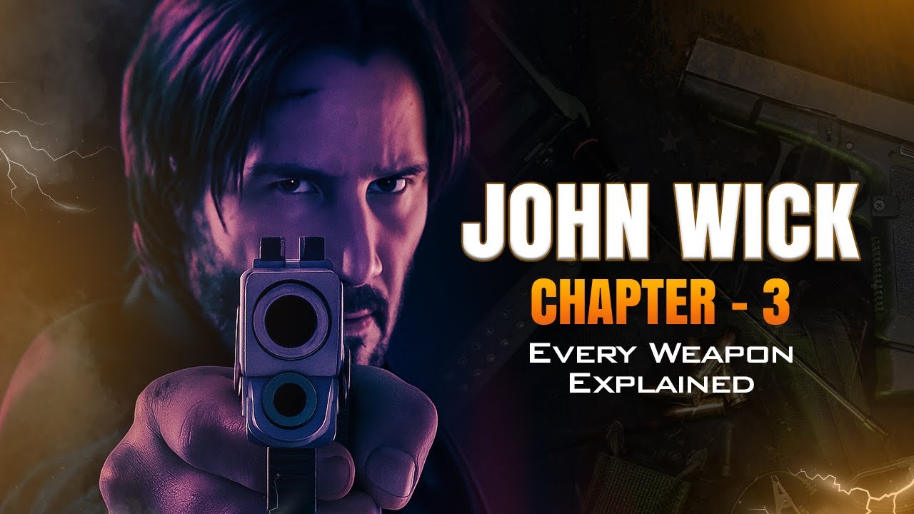John Wick Chapter 3 – Every Weapon Explained | Guns, Swords, Knives ...