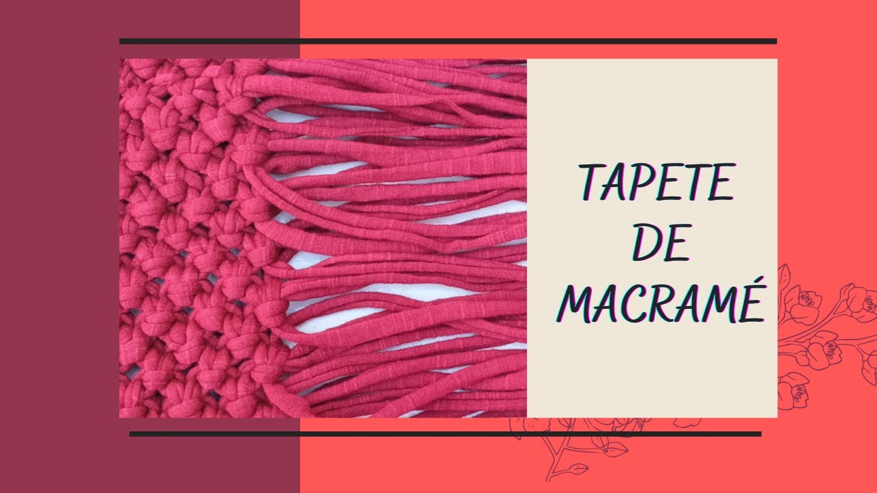 TAPETE DE MACRAME - MUITO LINDO E FÁCIL DE FAZER - YouTube
