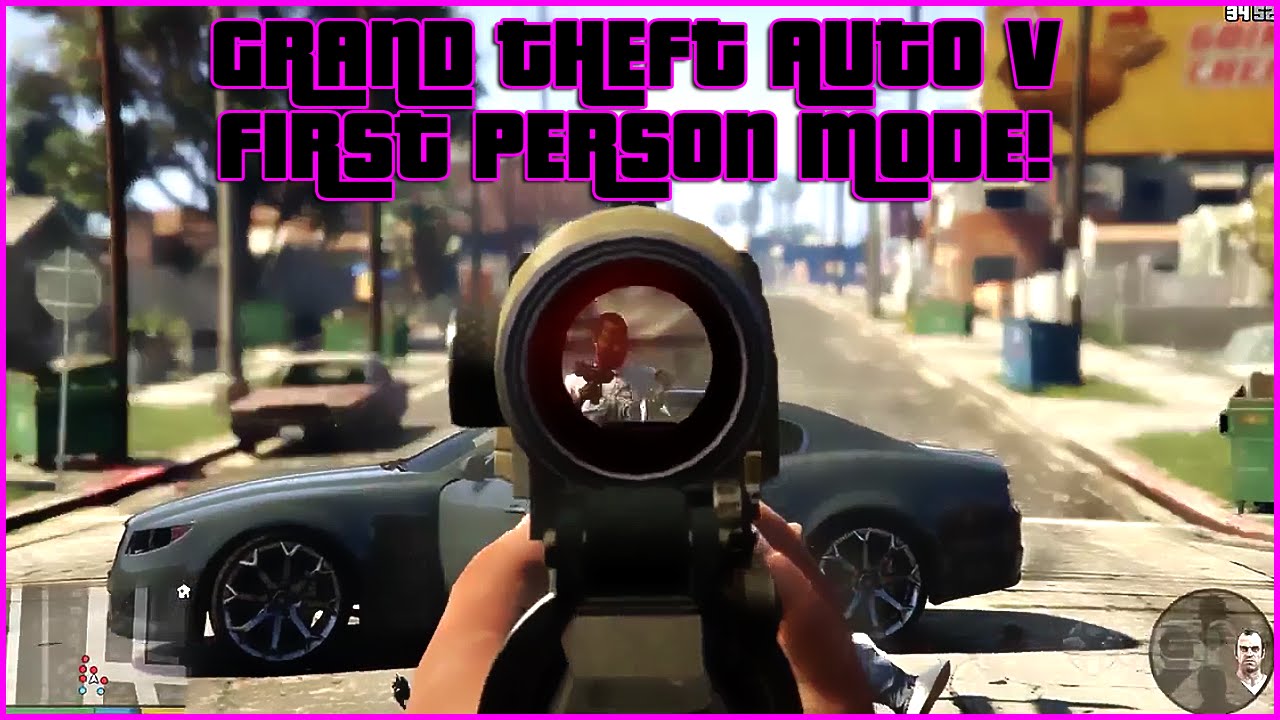 GTA V - First Person Mode For Xbox One, PS4 and PC! - YouTube