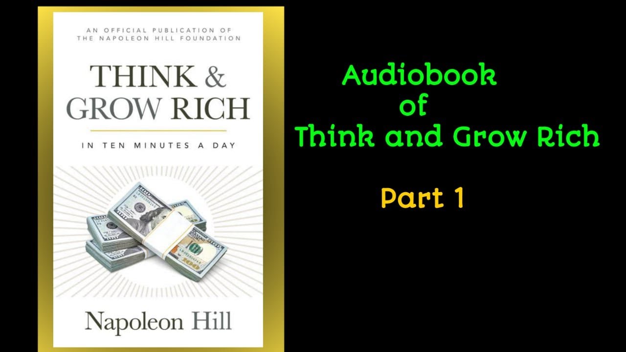 Think and Grow Rich Part 1 | Audiobook | Think and Grow Rich by ...