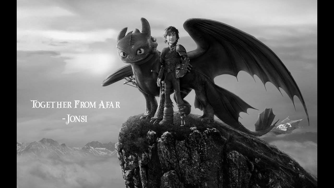 together from afar (slowed) ~ jónsi || HTTYD - YouTube
