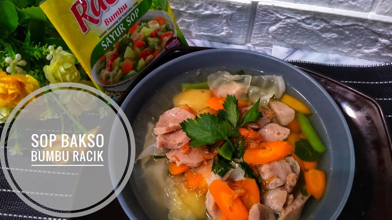 RESEP SAYUR SOP BAKSO BUMBU RACIK - YouTube