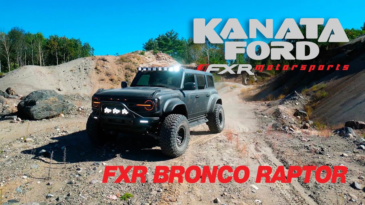 Kanata Ford FXR Bronco Raptor - Beauty Shot - YouTube