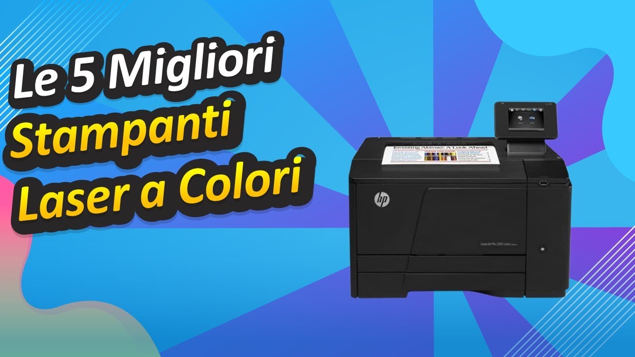 Le 5 Migliori Stampanti Laser a Colori - YouTube