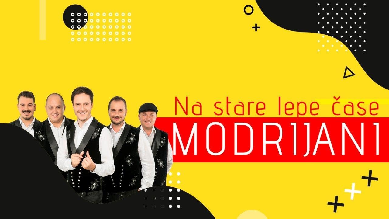 Modrijani - Na stare lepe čase (Offical video) - YouTube Music