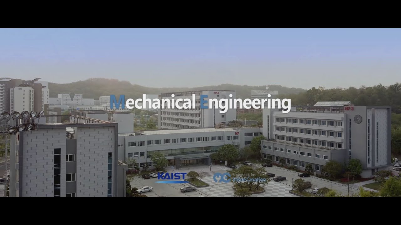 Introduction to KAIST Mechanical Engineering(KAIST ME) - YouTube