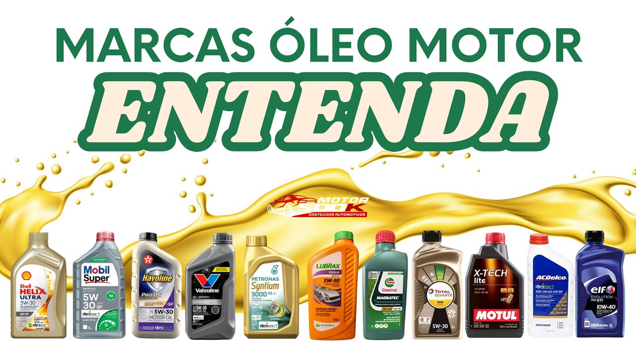 MELHOR MARCA DE ÓLEO - QUAL O MELHOR ÓLEO? EXPLICAÇÃO DEFINITIVA ...