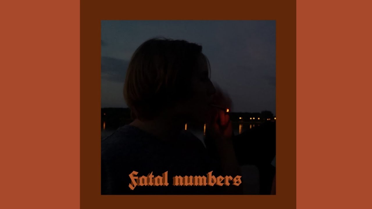 Fatal Numbers (prod. FLAMEE) - YouTube