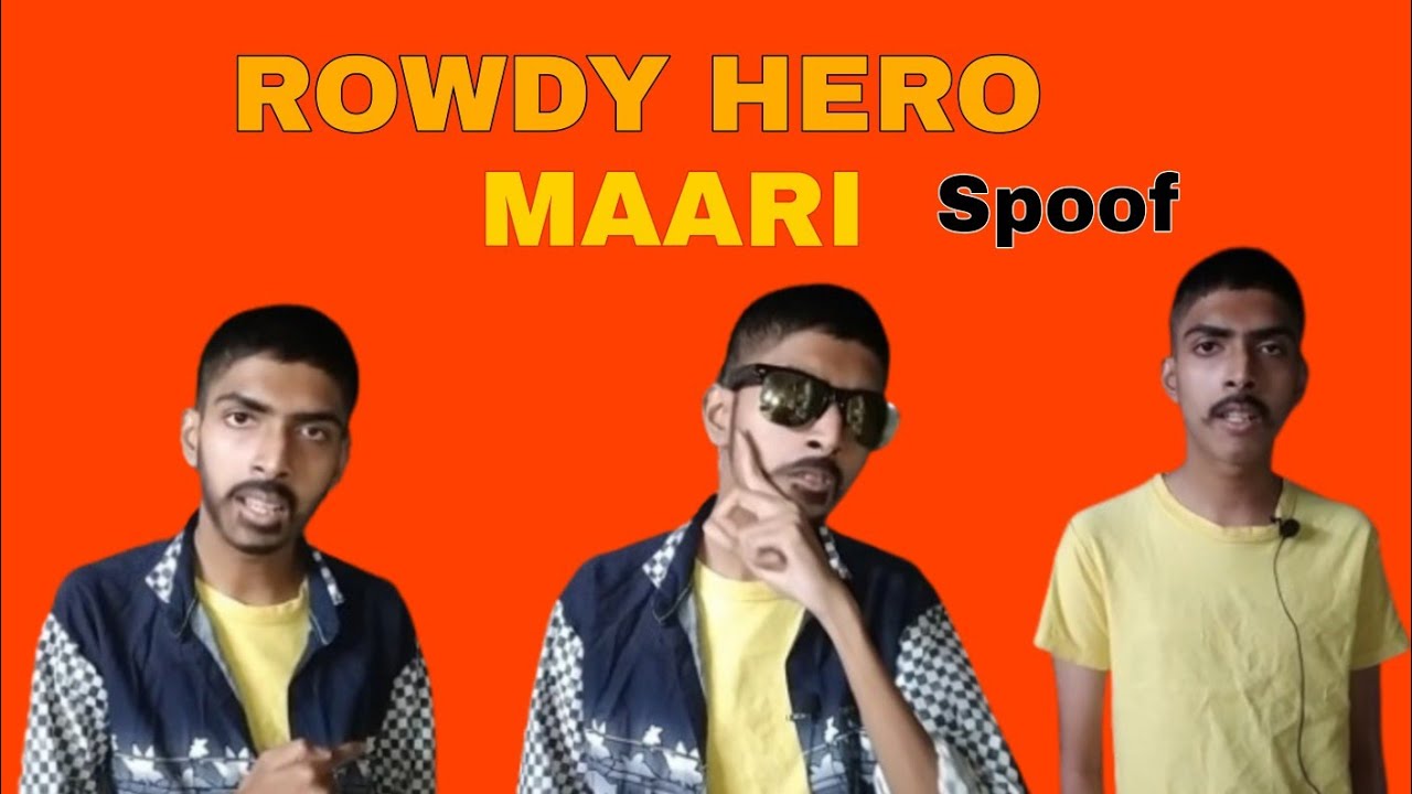 Rowdy Hero Maari Spoof | Acting | Short Film | Sanjit Kandolkar| - YouTube