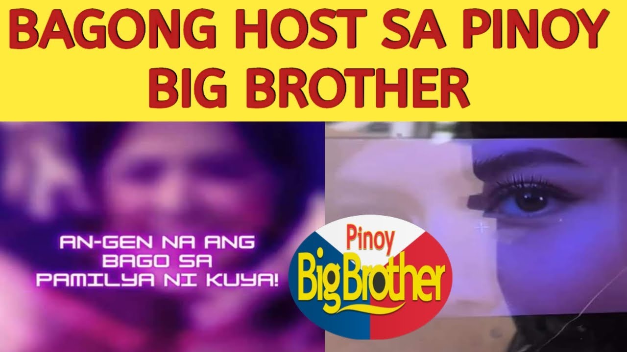 KILALANIN ANG BAGONG HOST NG PINOY BIG BROTHER! - YouTube