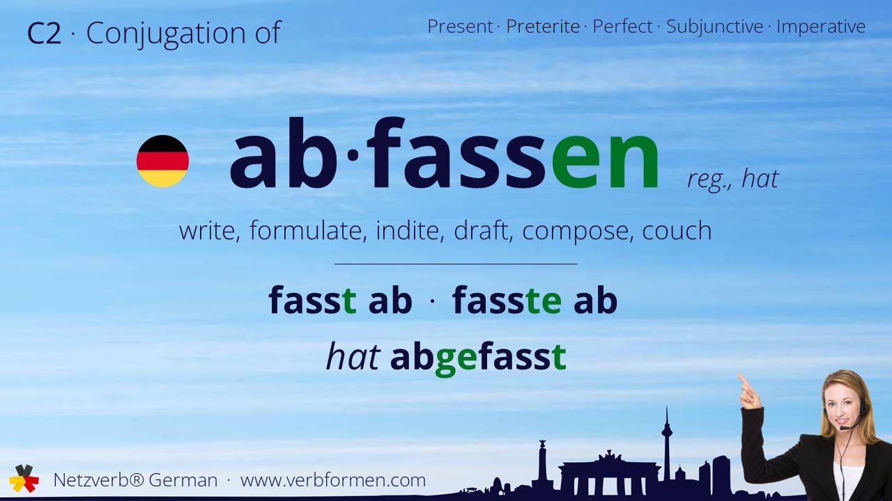 Conjugation of the verb "abfassen" (reg., hat) - all tenses, learning ...