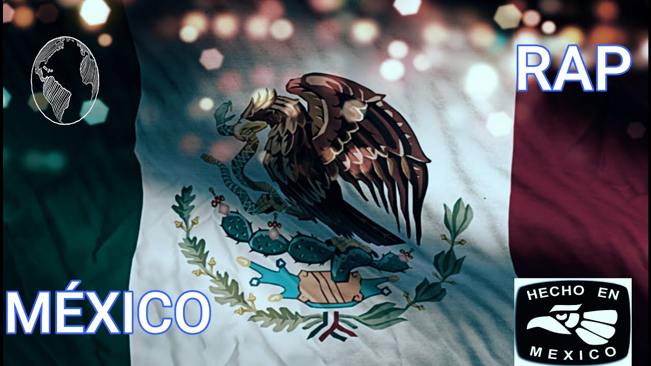Canciones de Rap que describen a MÉXICO - YouTube