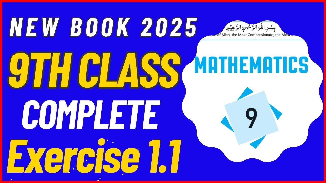 PCTB || 9th Class New Book Math Chapter 1 Complete Exercise 1.1 || New ...