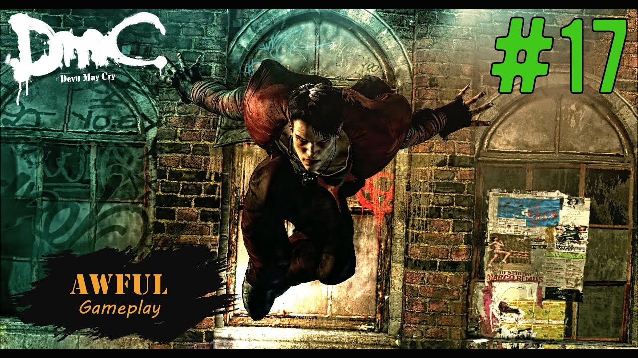 DMC - AWFUL Gameplay 17 - YouTube