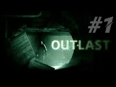 OUTLAST # DOKTOR TRAGER !!! BAŞIMIZ DERTTE