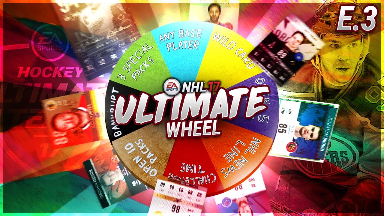 ULTIMATE WHEEL - S1E3 - NHL 17 Hockey Ultimate Team - YouTube