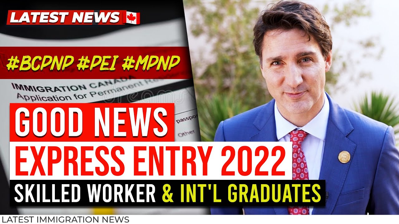 Good News! Skilled Worker & Int'l Students: BC PNP, MPNP, PEI | Express ...