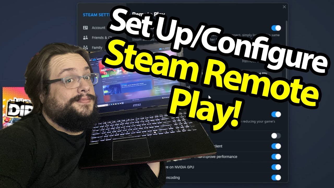 Set Up/Configure Steam Remote Play PC to PC (2023)! - YouTube