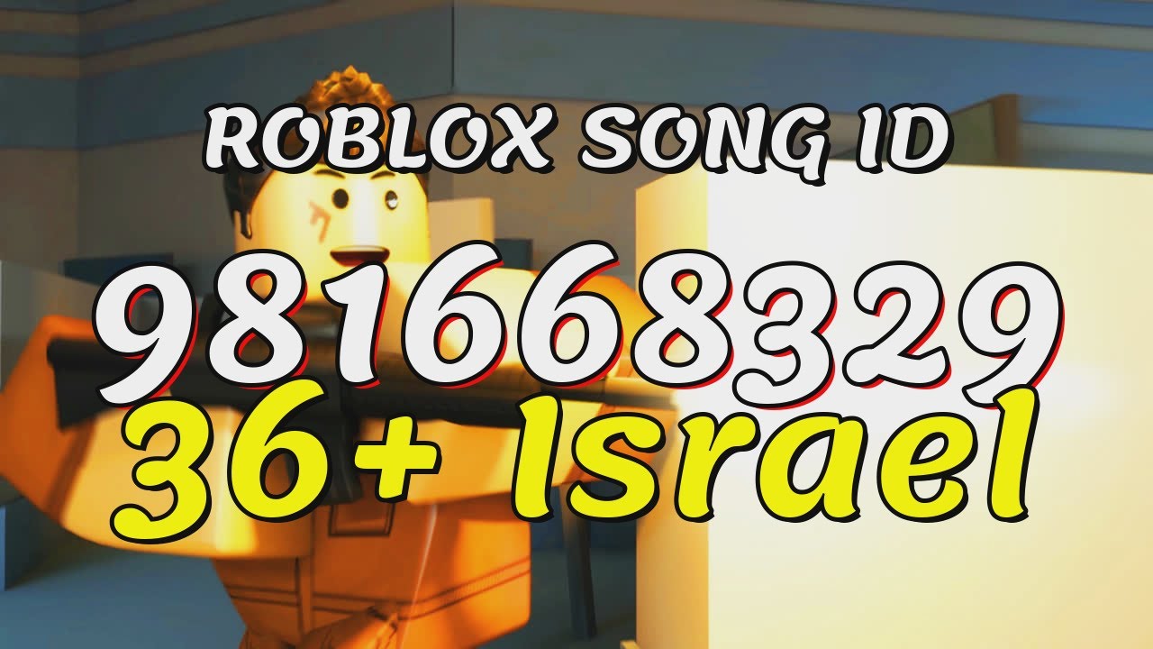 36+ Israel Roblox Song IDs/Codes - YouTube