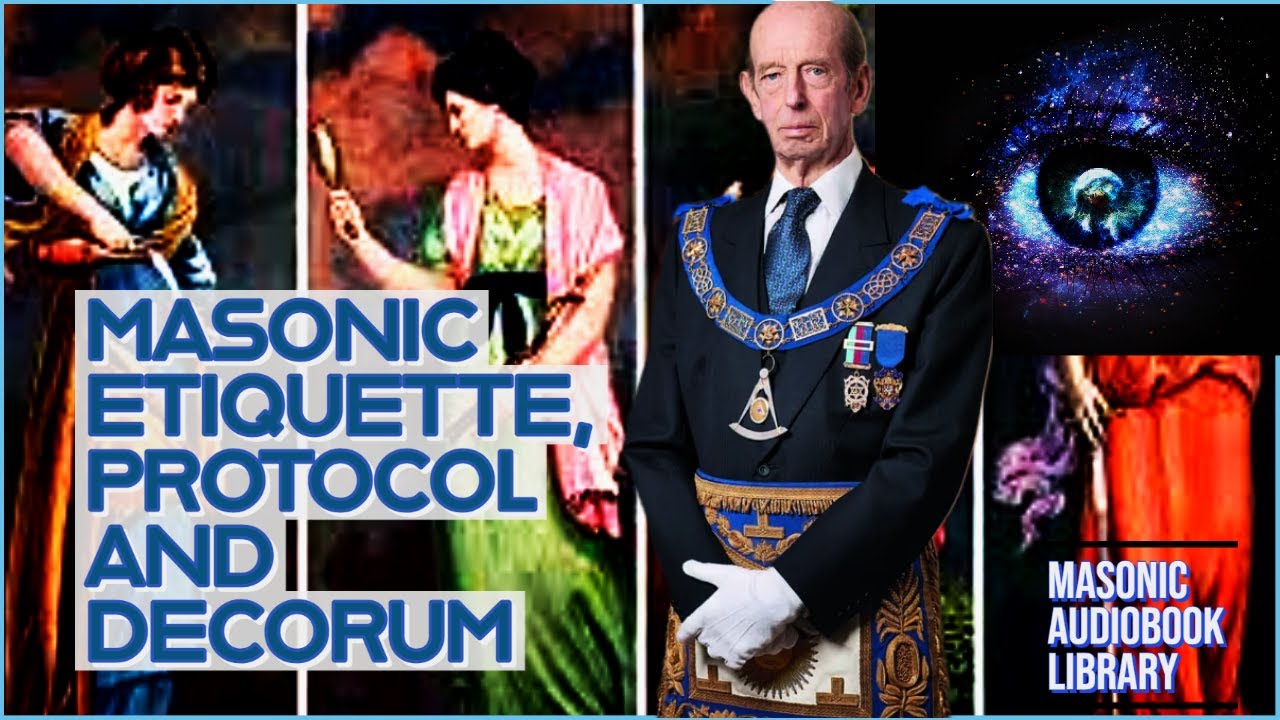 Freemason TV The mason's code of etiquette, protocol, and decorum ...