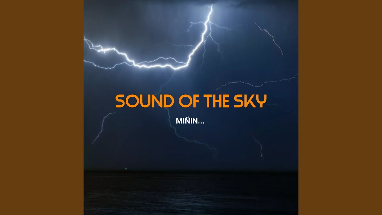 sound of the sky - YouTube