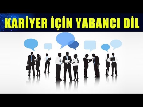 KARİYERDE YABANCI DİLİN  ÖNEMİ - İŞ HAYATI İÇİN İNGİLİZCE - KİŞİSEL GELİŞİM VİDEOLARI