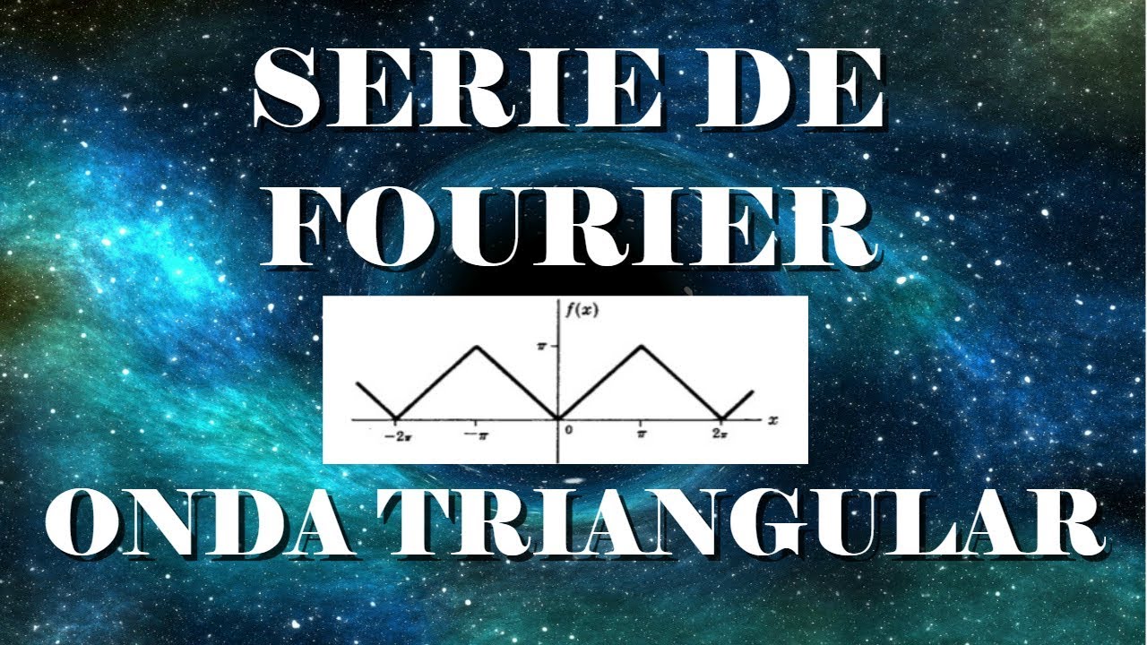Serie de Fourier de una señal par/impar (TRIANGULAR) - YouTube