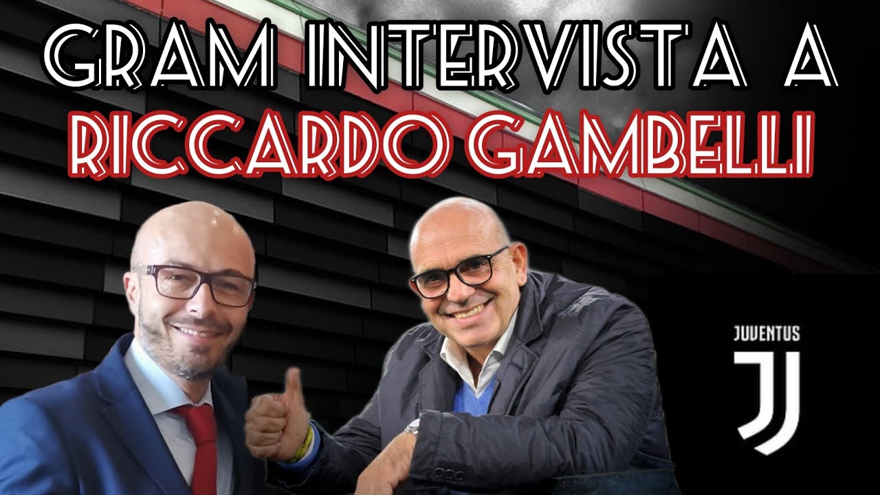 GRAM intervista a RICCARDO GAMBELLI: i libri, l'Heysel, Calciopoli e la ...