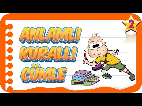 2. Sınıf Anlamlı Kurallı Cümle | Birlikte Öğrenelim #Türkçe