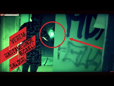Verem Hastanesinde bıçaklı saldırıya ugradık - Paranormal olaylar - Şiddet + 18