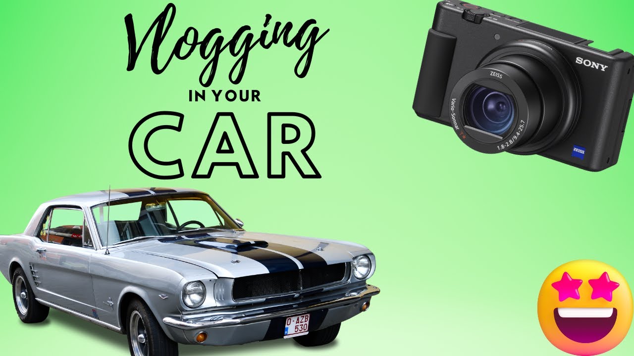 Vlogging in Your Car - YouTube