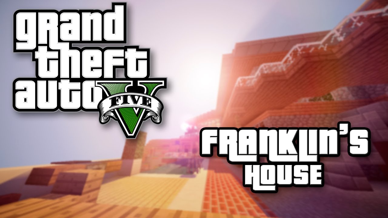 GTA V - Franklin's House - Minecraft - YouTube