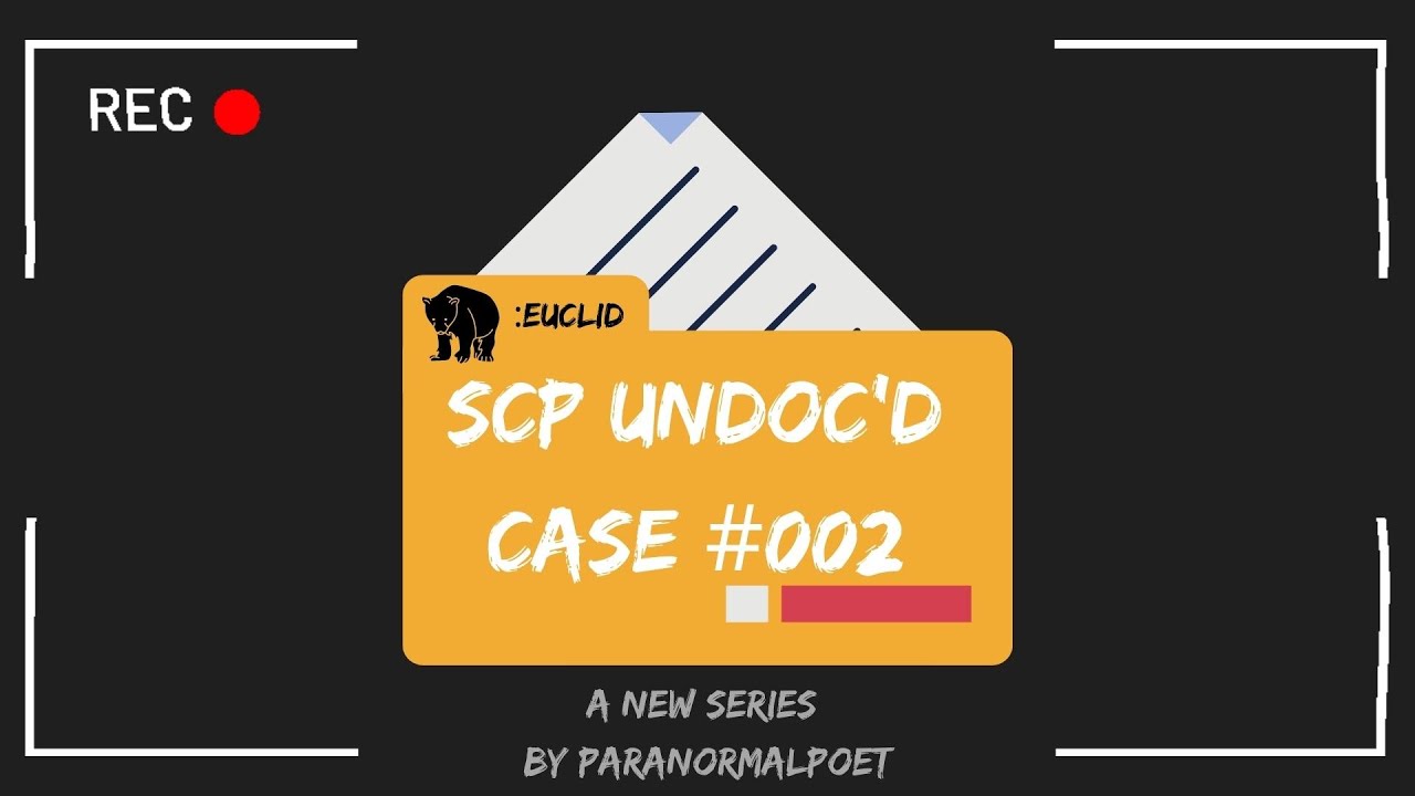 SCP UnDoc'd Case Number 002 (A ParanormalPoet Series) #scp # ...