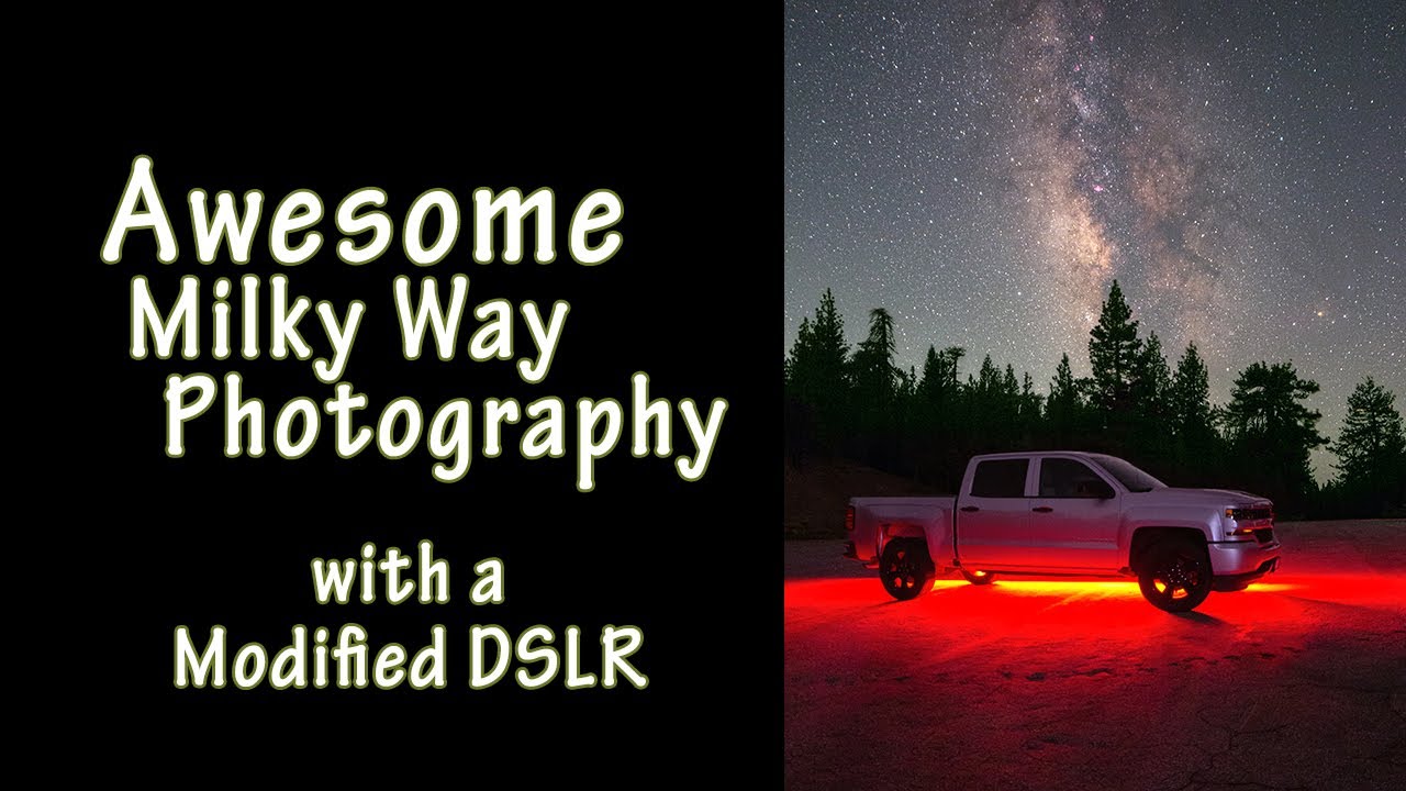 Astro Modified DSLR (Canon 60D) Was it Worth It? / Awesome Milky Way ...
